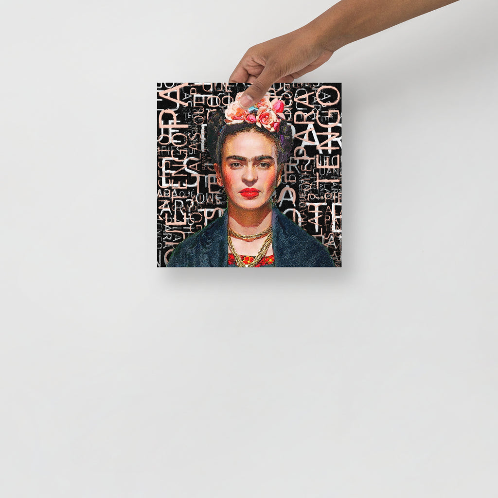 Frida Kahlo And Quotes Poster – Rubino Creative Fine Art
