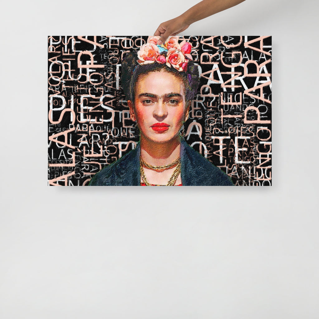 Frida Kahlo And Quotes Poster – Rubino Creative Fine Art
